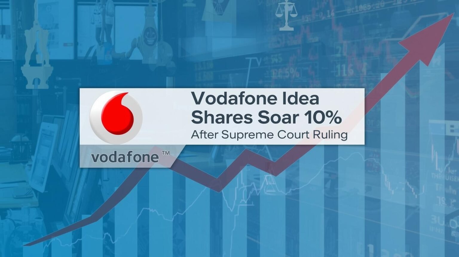 Vodafone Idea Shares Surge 10% After Supreme Court Allows AGR Dues ...